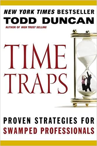 Time Traps: Proven Strategies for Swamped Professionals - Lead With ...